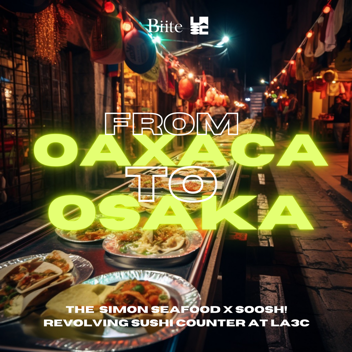 OAXACA TO OSAKA: The Simon Seafood x Soosh! Revolving Sushi Counter at – Biite